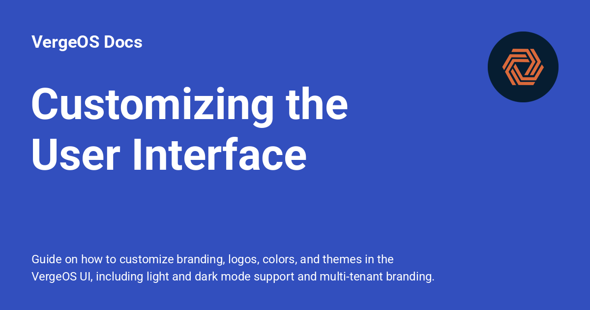 Customizing the User Interface - VergeOS Docs