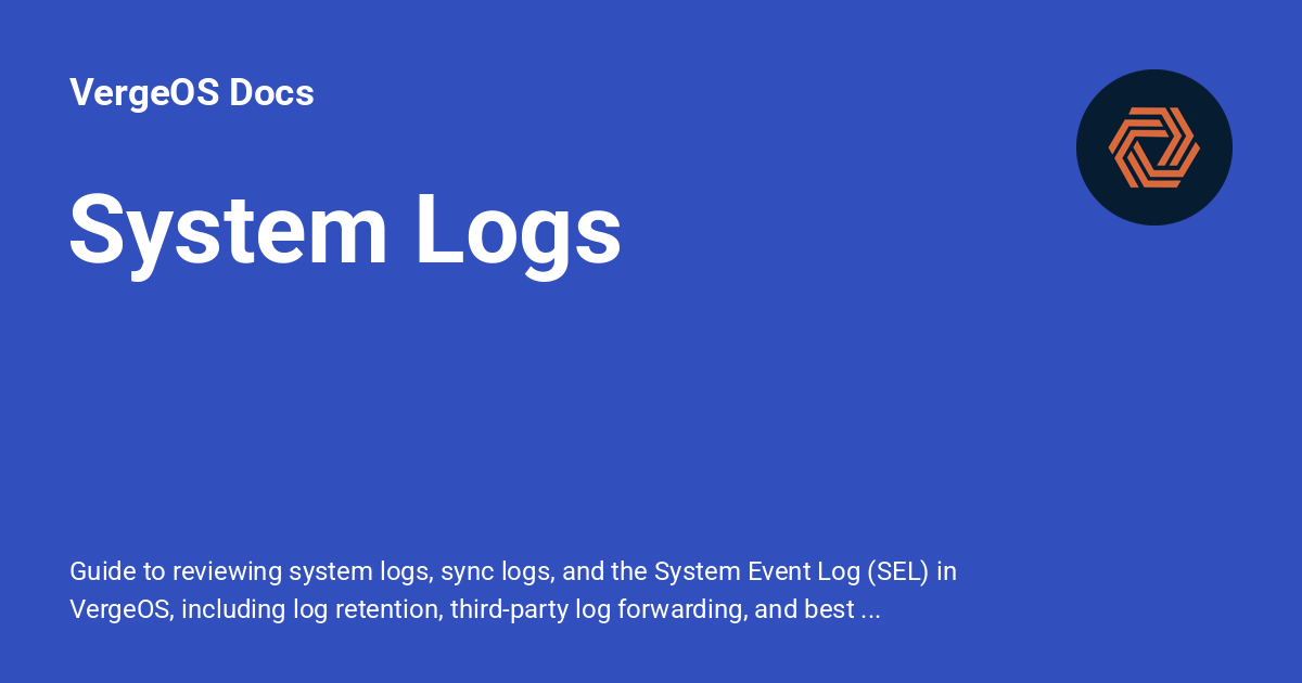 System Logs - VergeOS Docs