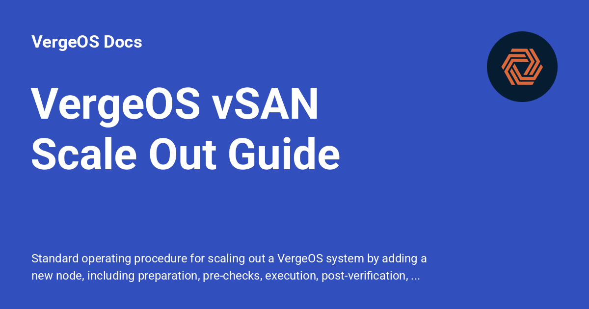 VergeOS vSAN Scale Out Guide - VergeOS Docs