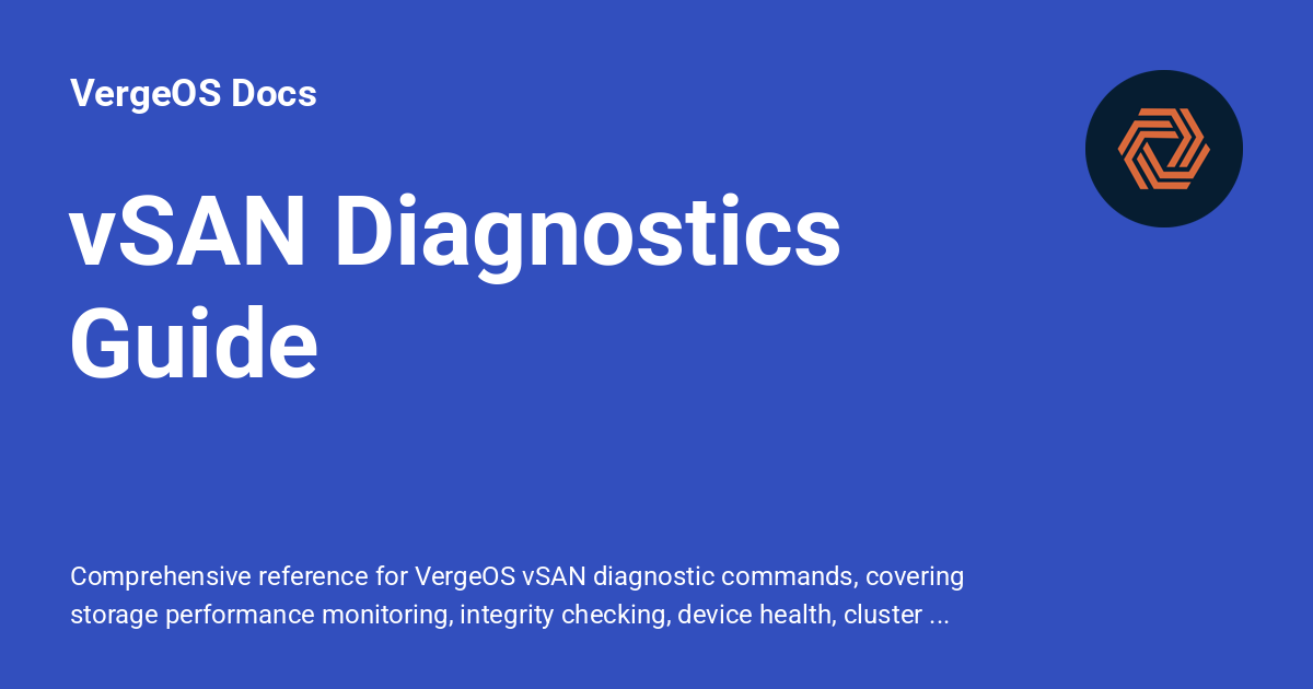 Vsan Diagnostics Vergeos Docs